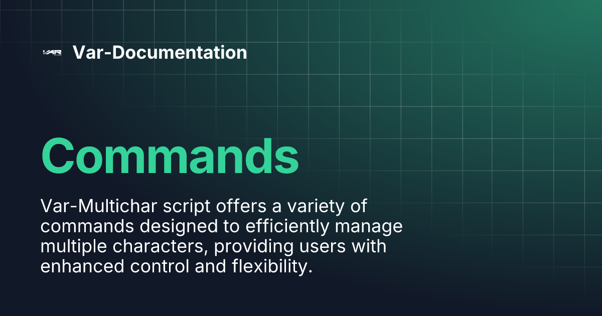 Commands | Var-Documentation