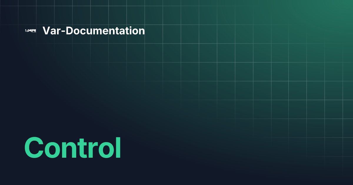 Control | Var-Documentation